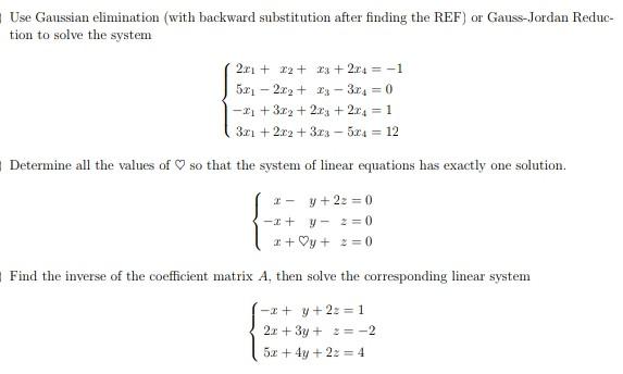 Solved Use Gaussian elimination (with backward substitution | Chegg.com