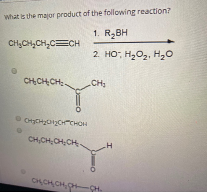 Solved What is the major product of the following reaction? | Chegg.com