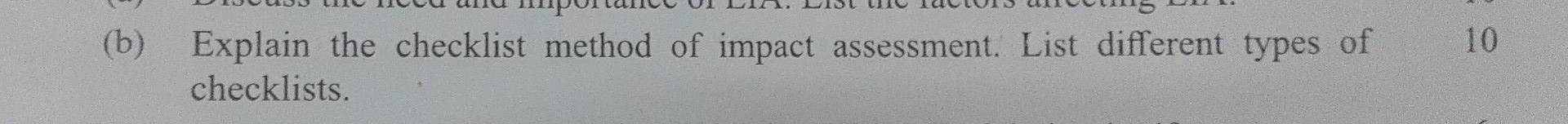 Solved (b) Explain the checklist method of impact | Chegg.com