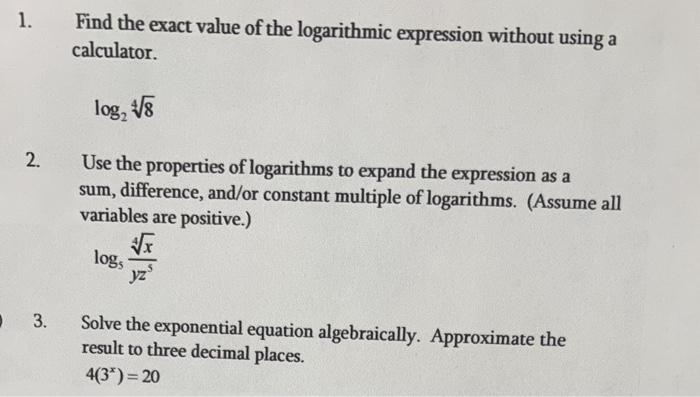 Solved 1. Find the exact value of the logarithmic expression | Chegg.com