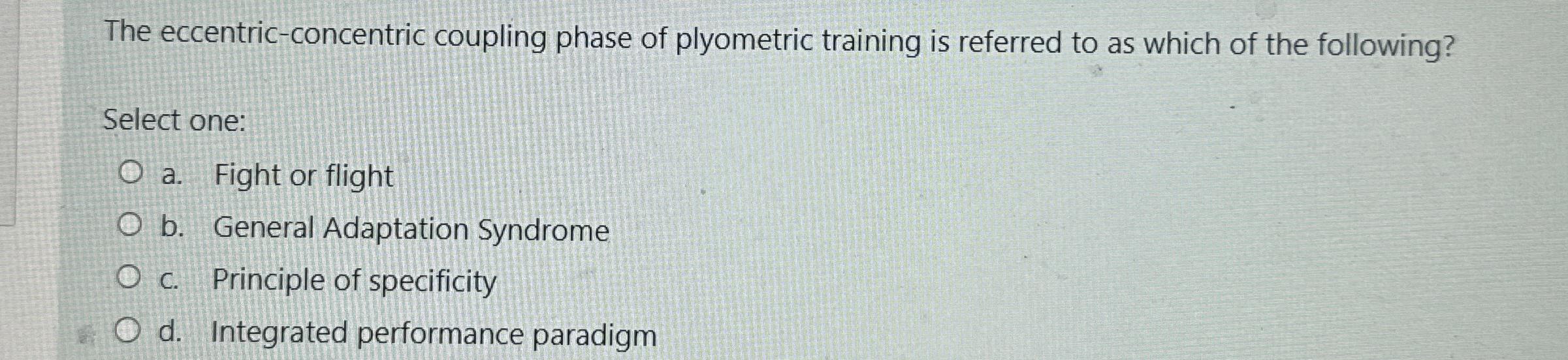 Solved The eccentric-concentric coupling phase of plyometric | Chegg.com