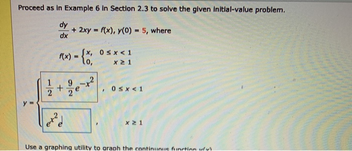 Solved Proceed as in Example 6 in Section 2.3 to solve the | Chegg.com