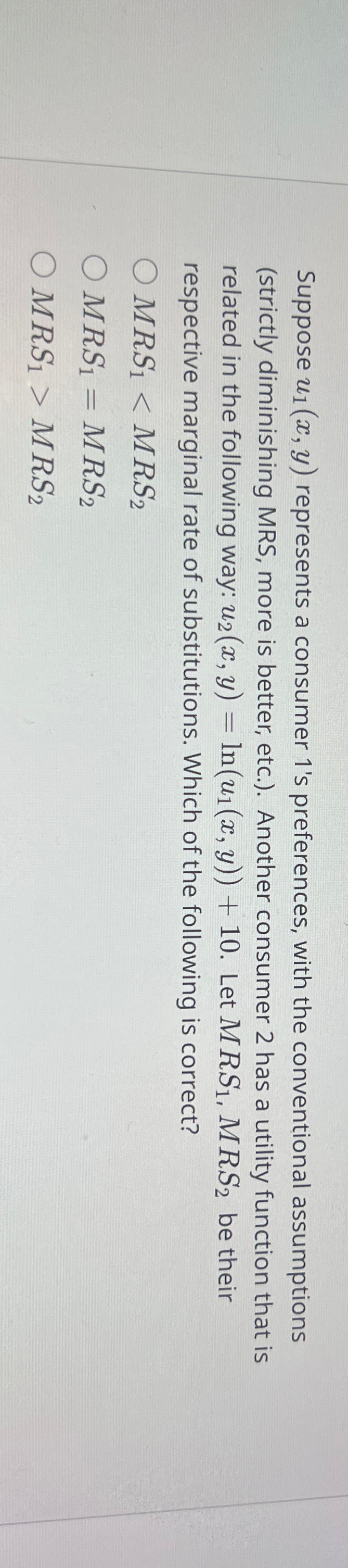 Solved Suppose u1(x,y) ﻿represents a consumer 1 's | Chegg.com