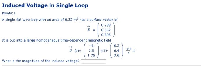 Solved Induced Voltage in Single Loop Points:1 A single flat | Chegg.com