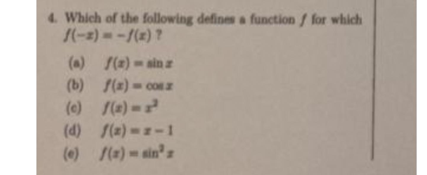 Solved Which of the following defines a function f ﻿for | Chegg.com