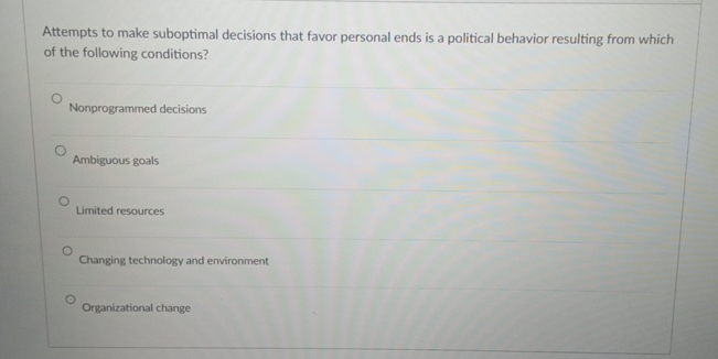 Solved Attempts to make suboptimal decisions that favor | Chegg.com