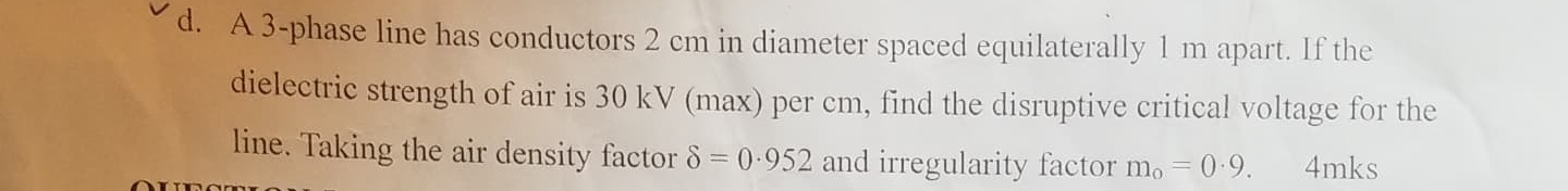 Solved d. ﻿A 3-phase line has conductors 2 ﻿cm in diameter | Chegg.com