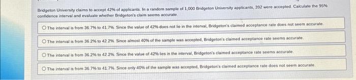 Bridgeton University claims to accept 42% of | Chegg.com