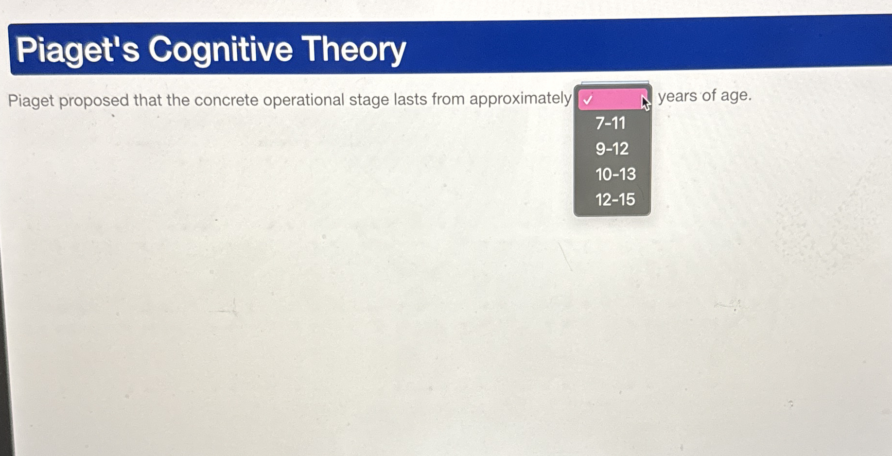 Solved Piaget's Cognitive TheoryPiaget proposed that the | Chegg.com