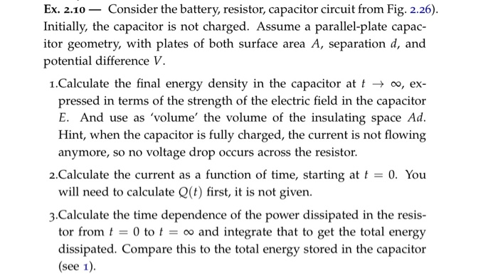 Solved Ex. 2.10 — Consider the battery, resistor, capacitor | Chegg.com