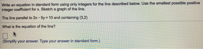 Solved Write an equation in standard form using only | Chegg.com