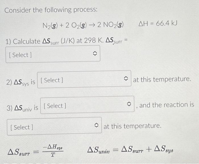 Solved Consider the following process: N2( g)+2O2( g)→2NO2( | Chegg.com