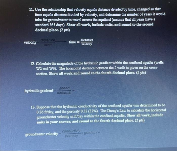 Solved 11. Use the relationship that velocity equals | Chegg.com