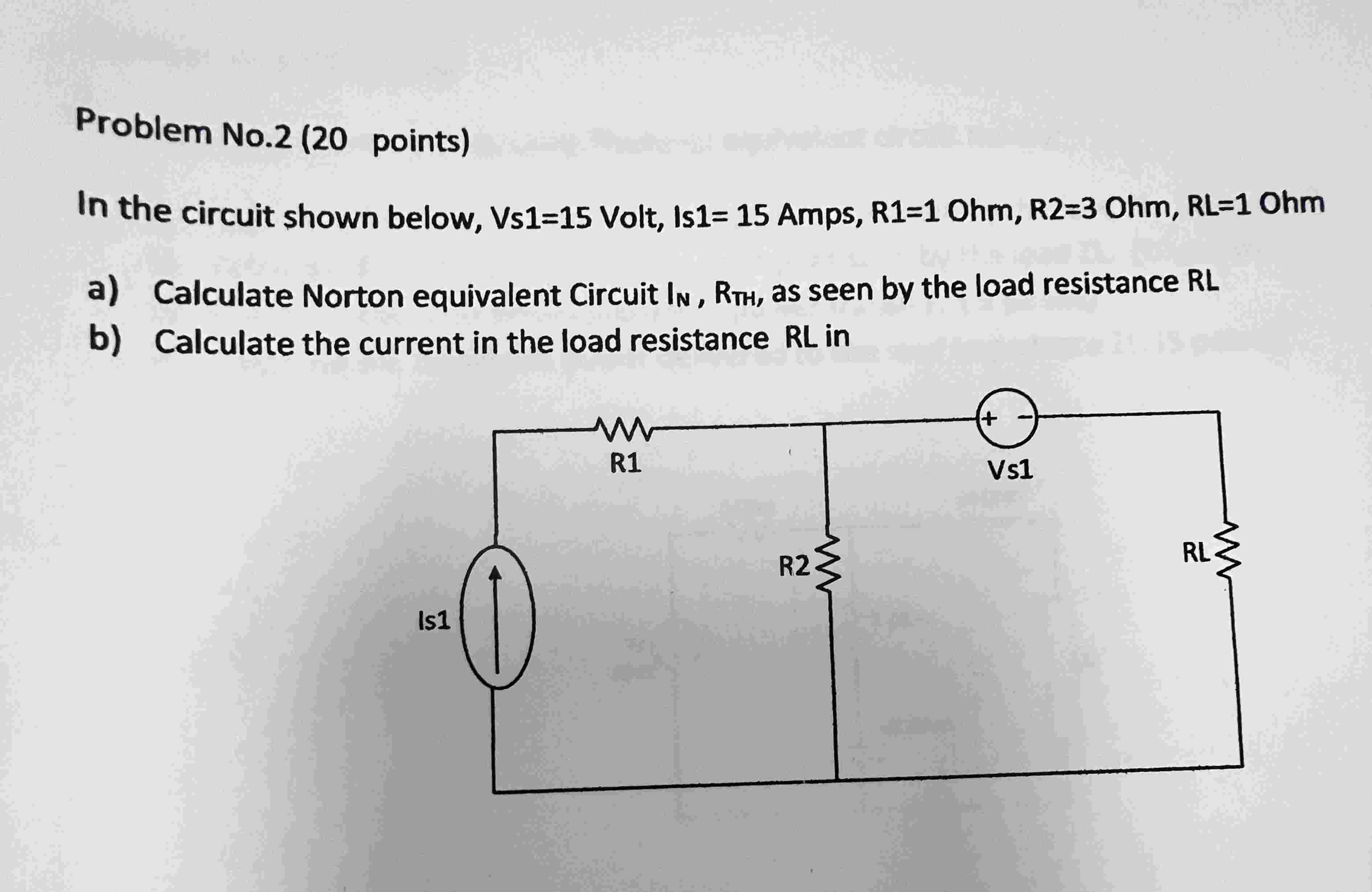 Solved Problem No. 2 (20 ﻿points)In ﻿the circuit shown | Chegg.com