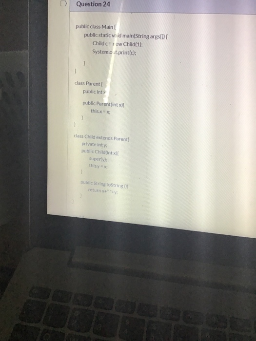 Solved D Question 24 Public Class Main Public Static Void