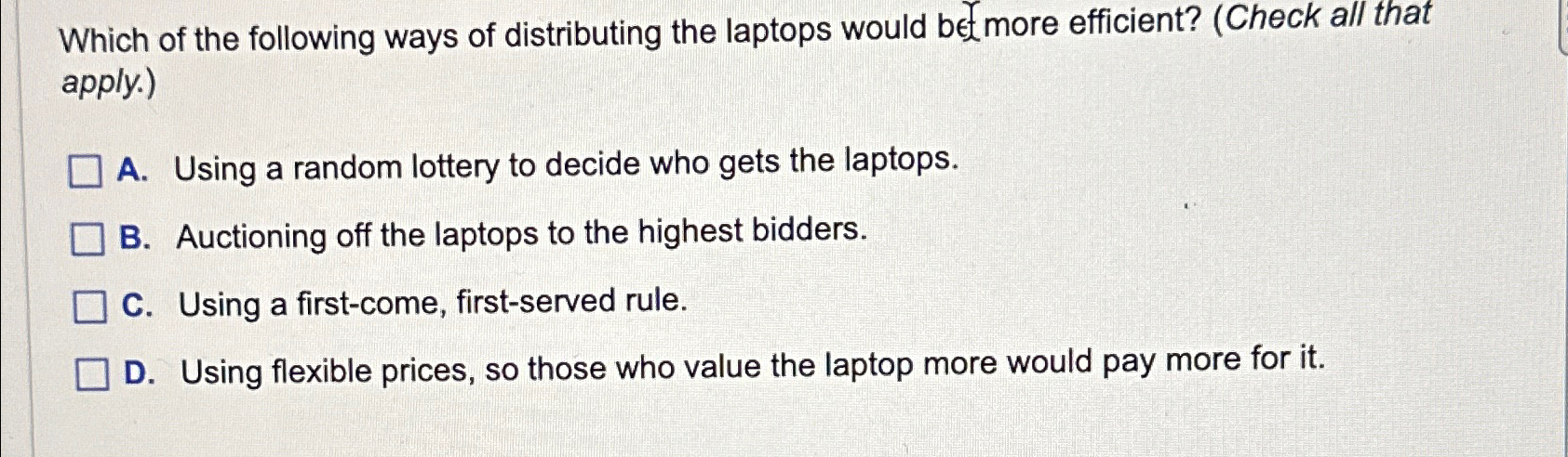 Solved Which of the following ways of distributing the | Chegg.com