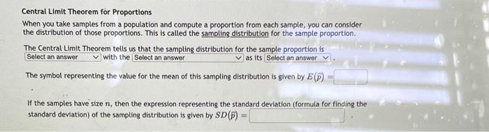 Solved Central Limit Theorem for Proportions When you take | Chegg.com