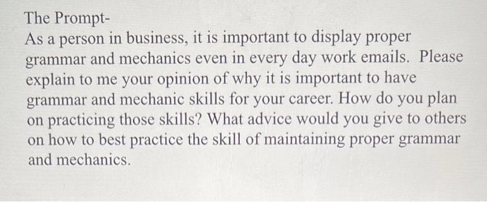 The Prompt- As a person in business, it is important | Chegg.com