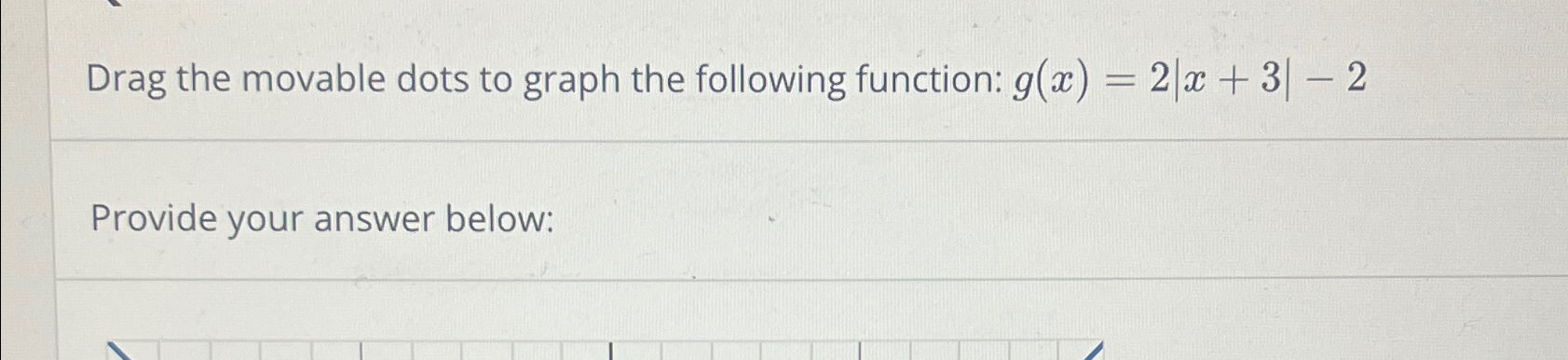 Drag the movable dots to graph the following | Chegg.com