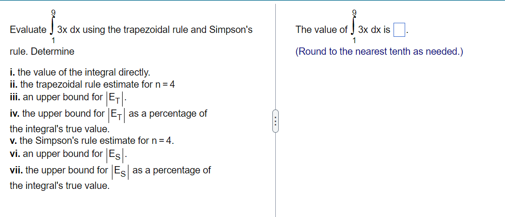 Solved Evaluate ∫193xdx ﻿using the trapezoidal rule and | Chegg.com