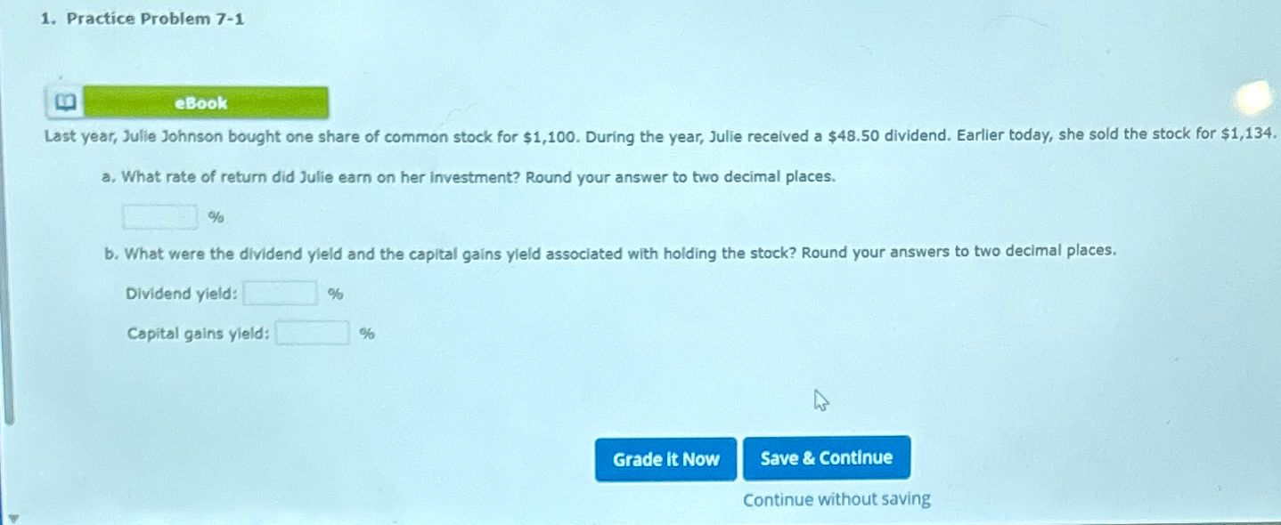 Solved Practice Problem 7-1eBookLast year, Julie Johnson | Chegg.com