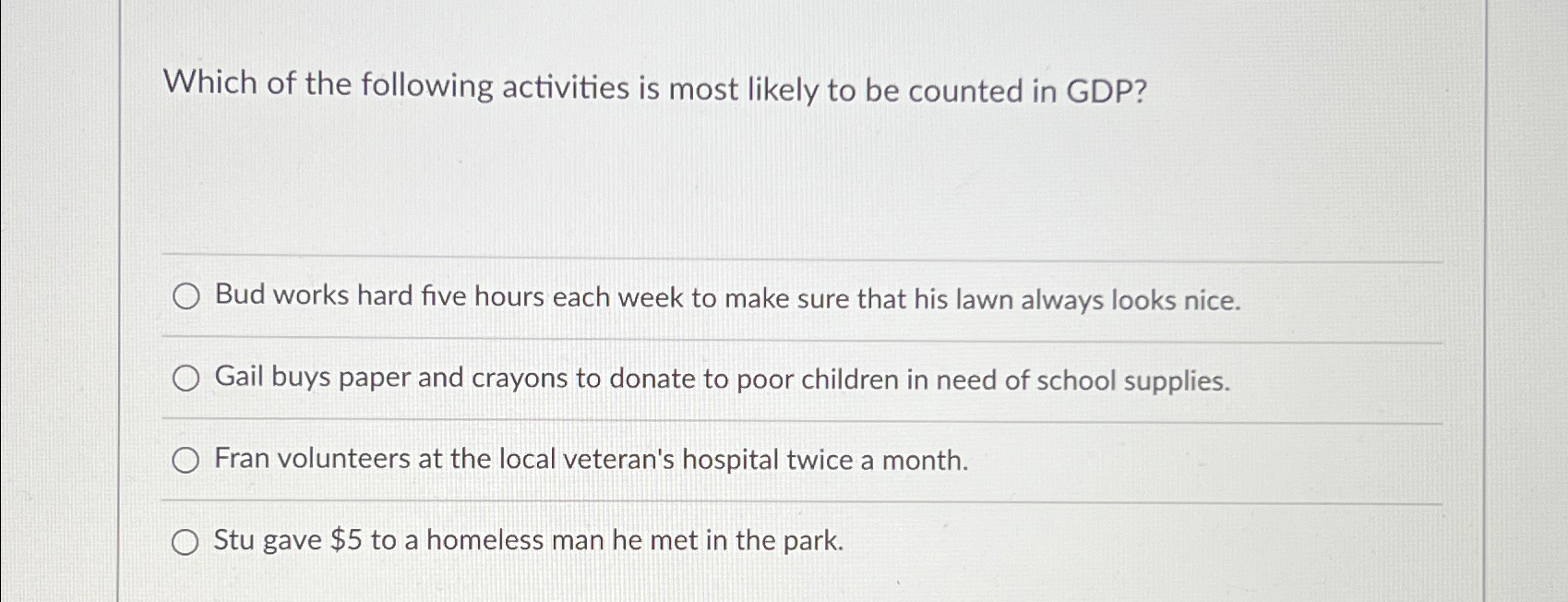 Solved Which of the following activities is most likely to | Chegg.com