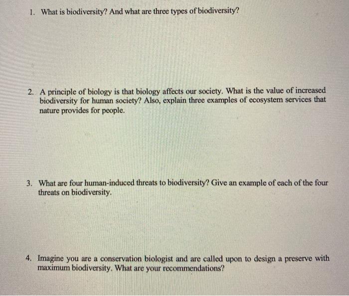 Solved 1. What is biodiversity? And what are three types of | Chegg.com