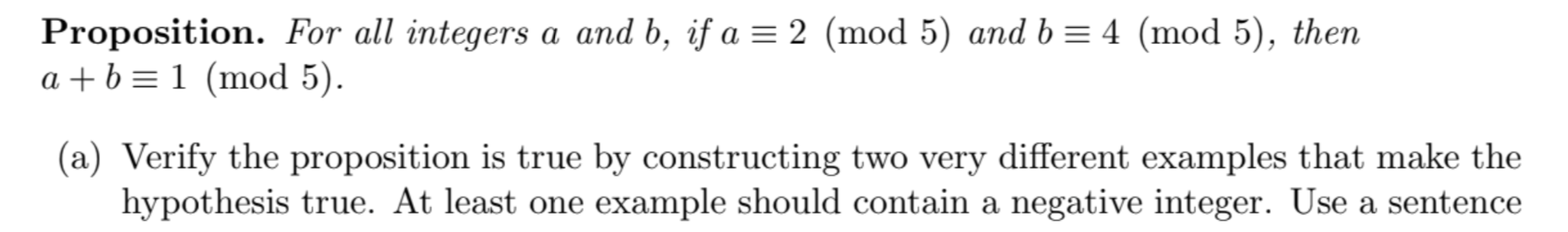 Solved Proposition. For all integers a and b, ﻿if a-=2(mod5) | Chegg.com