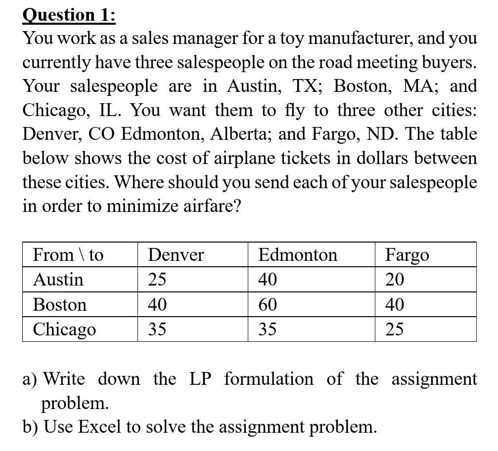 Solved Question 1: You work as a sales manager for a toy | Chegg.com