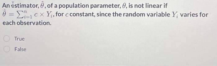 Solved An efficient estimator, θ^, of a population | Chegg.com