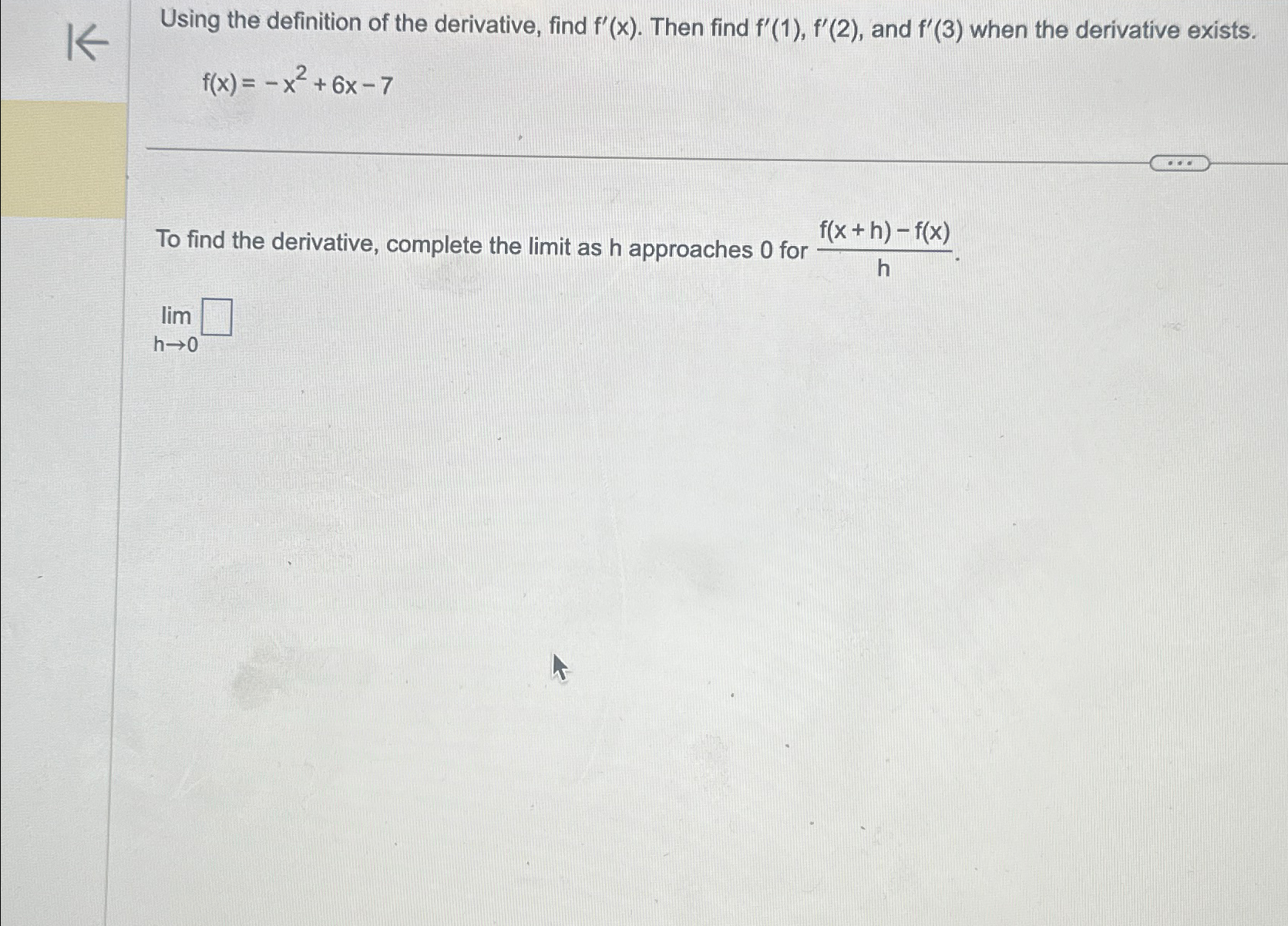 Solved Using the definition of the derivative, find f'(x). | Chegg.com