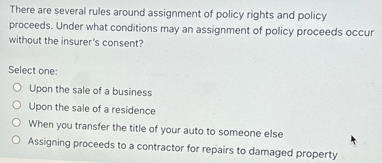 Solved There are several rules around assignment of policy | Chegg.com