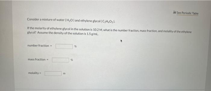 Solved Consider a mixture of water (H2O) and ethylene glycol | Chegg.com