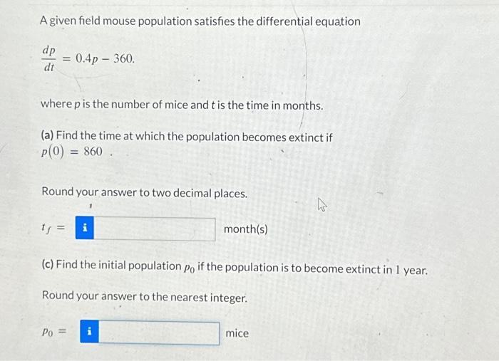 Solved A given field mouse population satisfies the | Chegg.com