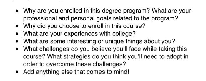 Solved - Why are you enrolled in this degree program? What | Chegg.com