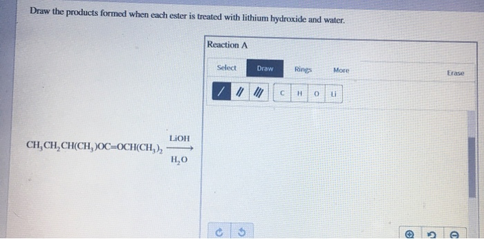 Solved Draw the products formed when each ester is treated | Chegg.com