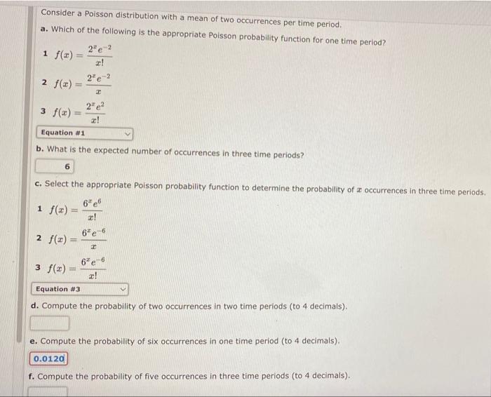 Solved Consider a Poisson distribution with a mean of two | Chegg.com