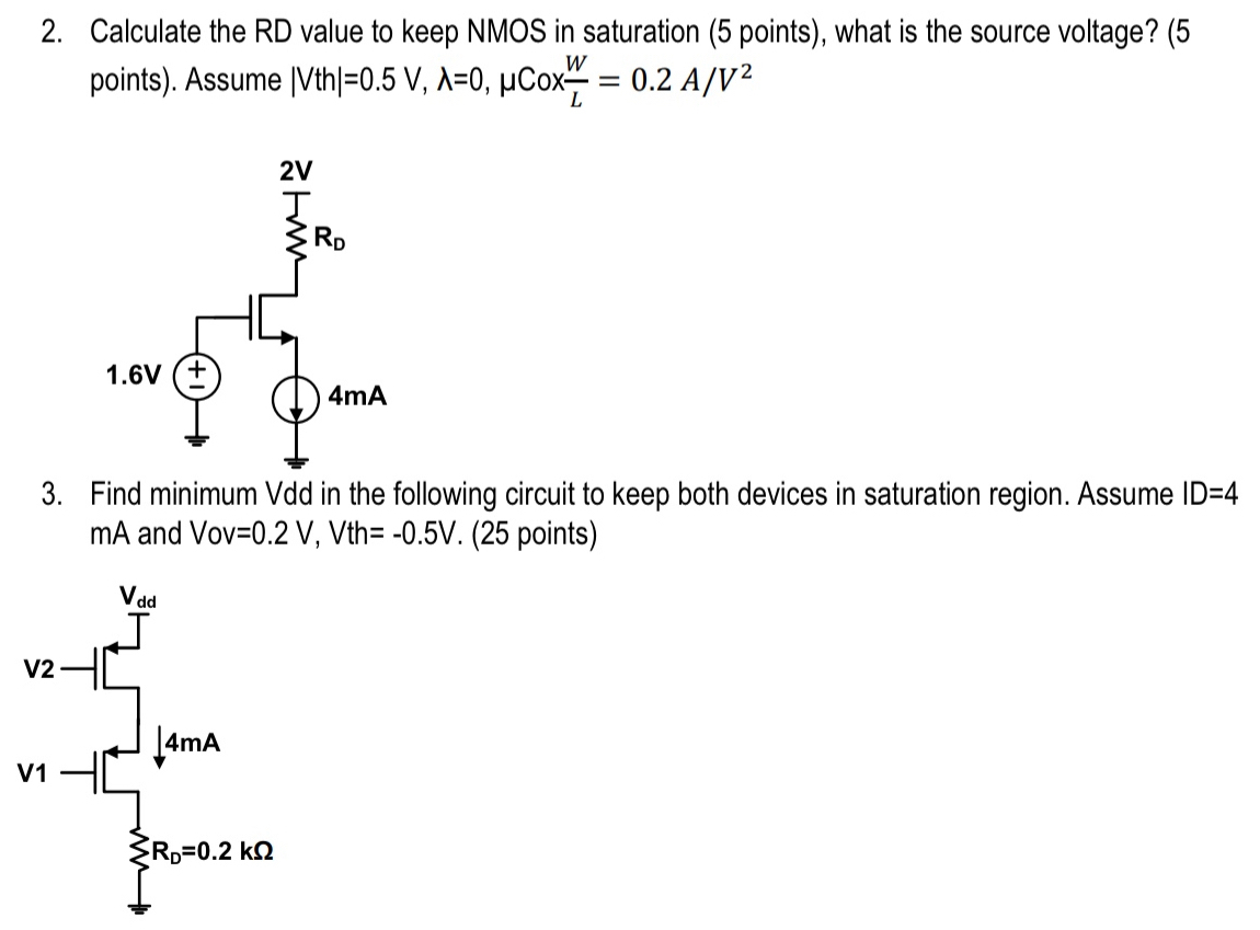Solved Calculate the RD value to keep NMOS in saturation ( 5 | Chegg.com