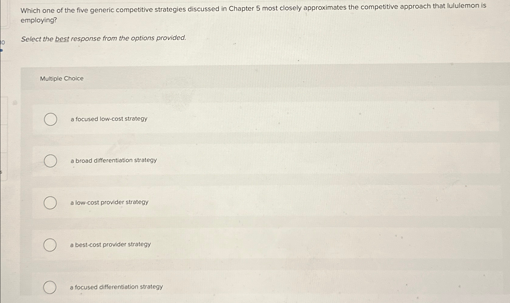 Solved Which one of the five generic competitive strategies | Chegg.com