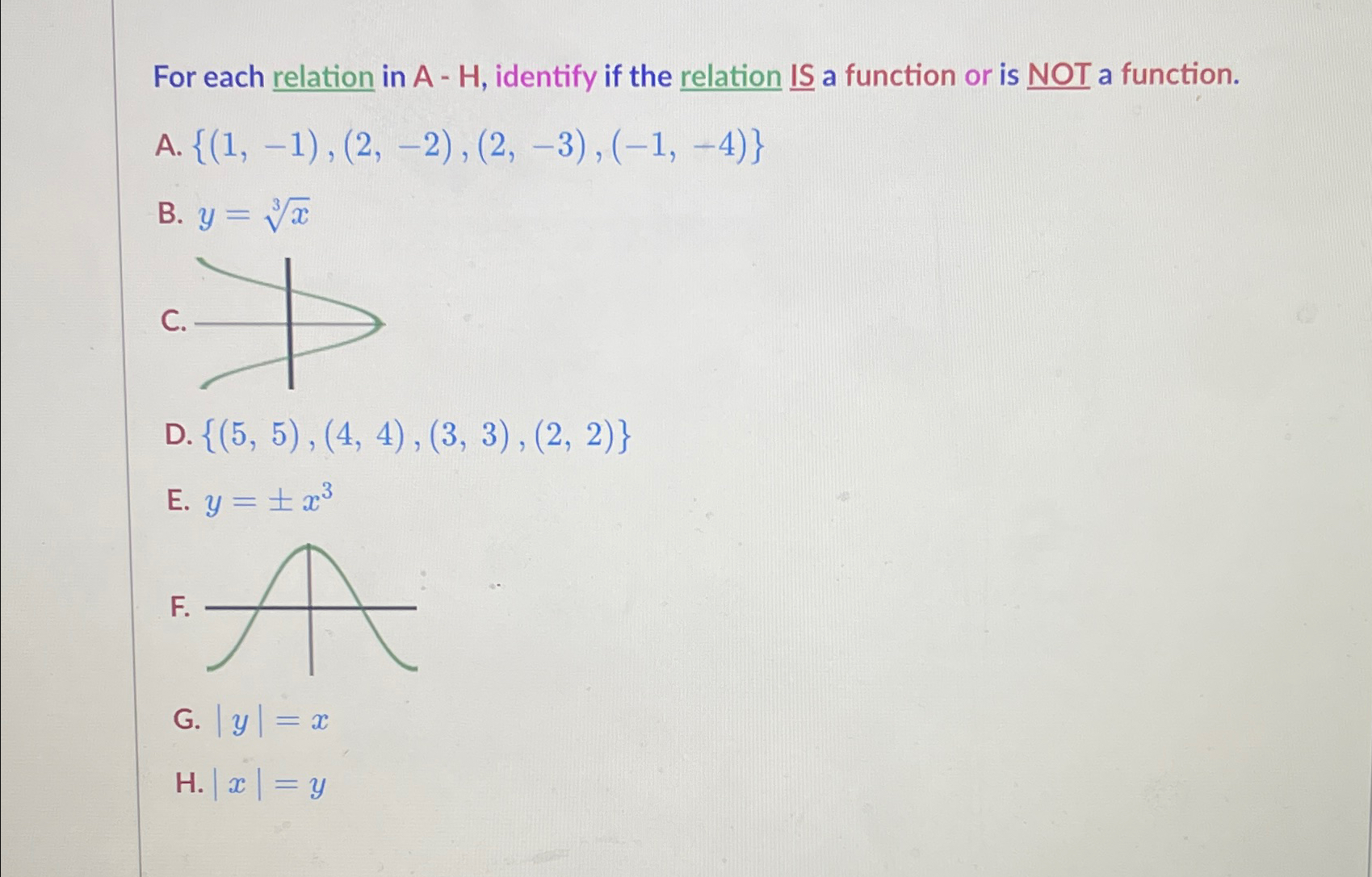 Solved For each relation in A- ﻿H, ﻿identify if the relation | Chegg.com