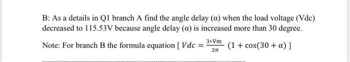 Solved B: As a details in Q1 branch A find the angle delay | Chegg.com