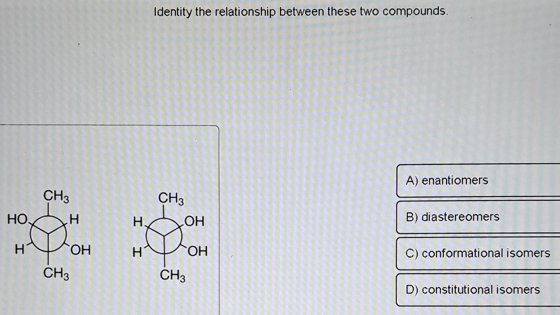 Solved Identify the relationship between the following two | Chegg.com