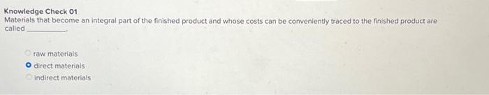 Solved Knowledge Check 01 Materials that become an integral | Chegg.com