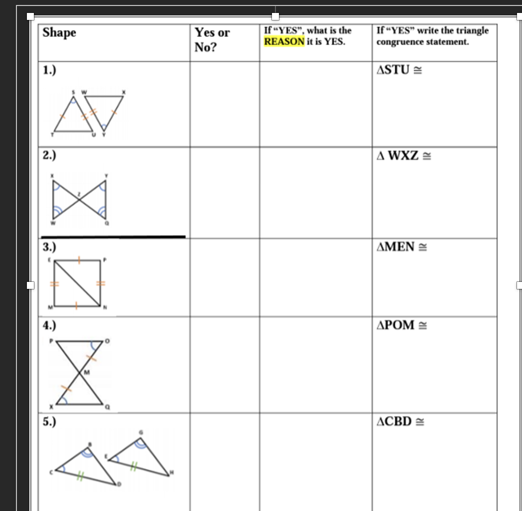 Solved 3.) ﻿Are the triangles CONGRUENT? ﻿If yes write | Chegg.com