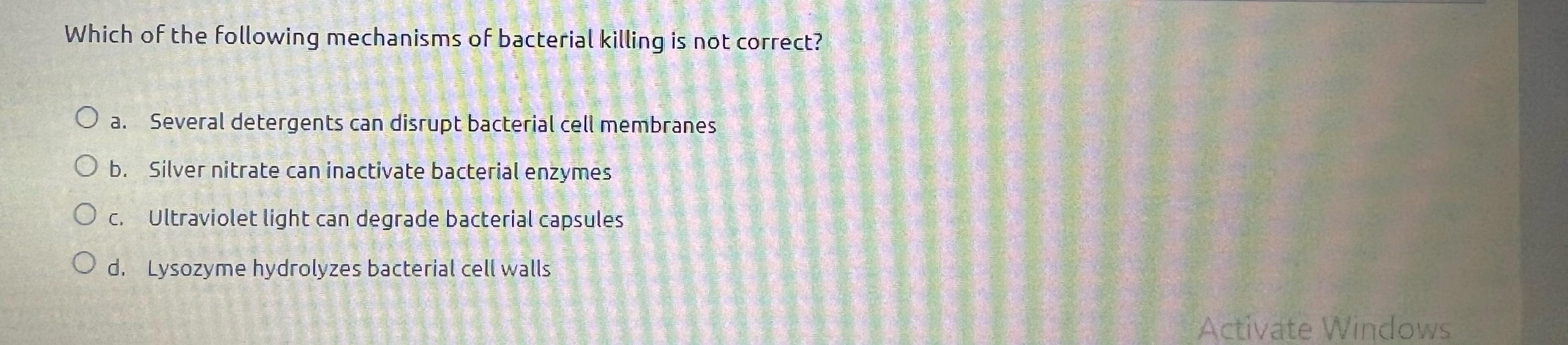Solved Which of the following mechanisms of bacterial | Chegg.com