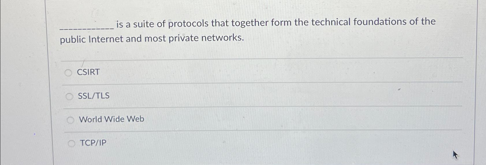 Solved is a suite of protocols that together form the | Chegg.com