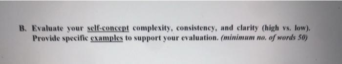 Solved B. Evaluate your self-concept complexity, | Chegg.com