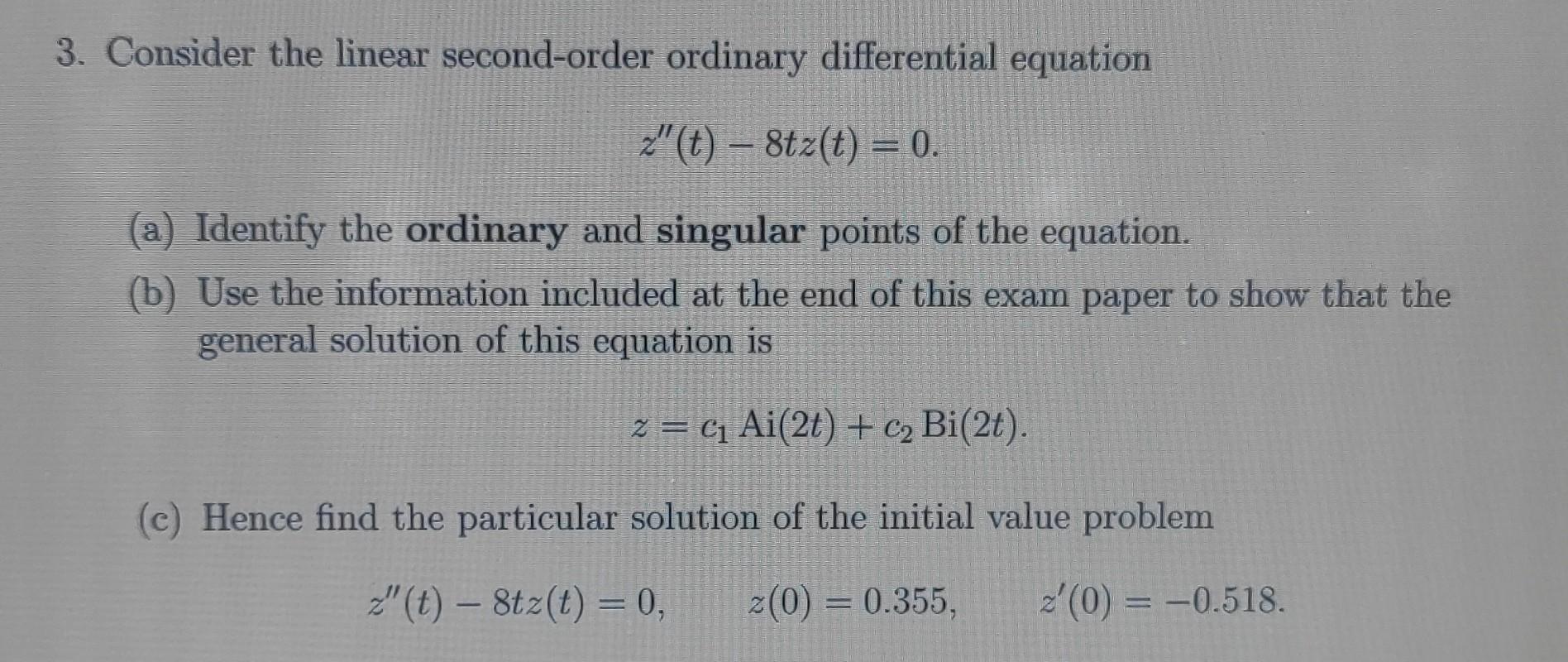 Solved 3 Consider The Linear Second Order Ordinary