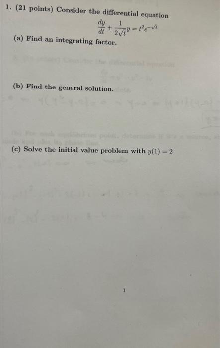 Solved 1. (21 points) Consider the differential equation | Chegg.com
