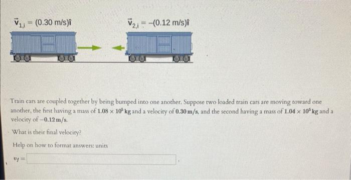Solved Train cars are coupled together by being bumped into | Chegg.com